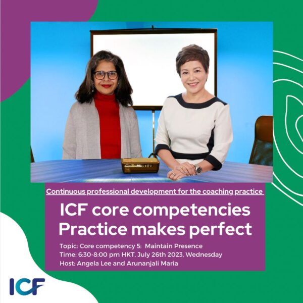 ICF Core competencies 5: Maintains Presence - ICF - Hong Kong Chapter